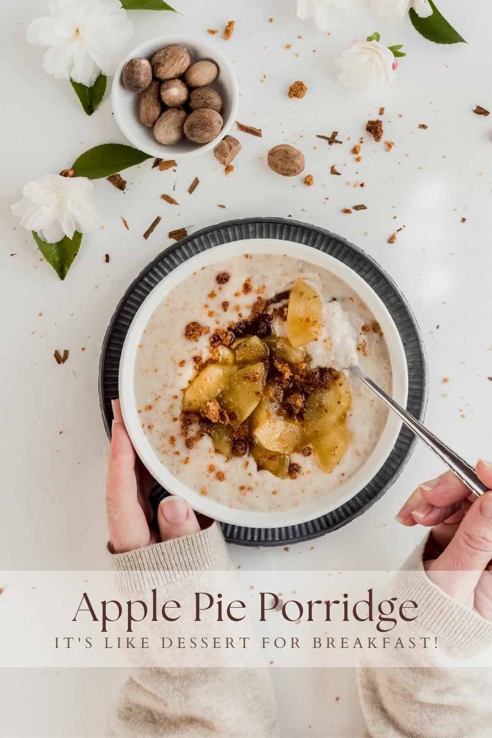 How To Make Apple Pie Porridge - Apple Cake Annie